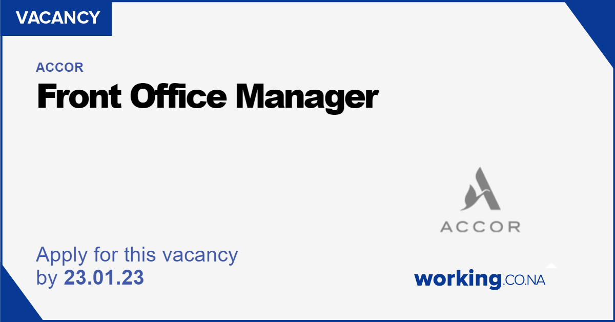 Accor: Front Office Manager, Windhoek - Working.co.na