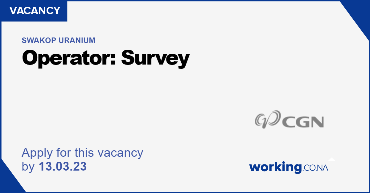 Swakop Uranium: Operator: Survey, Swakopmund - Working.co.na