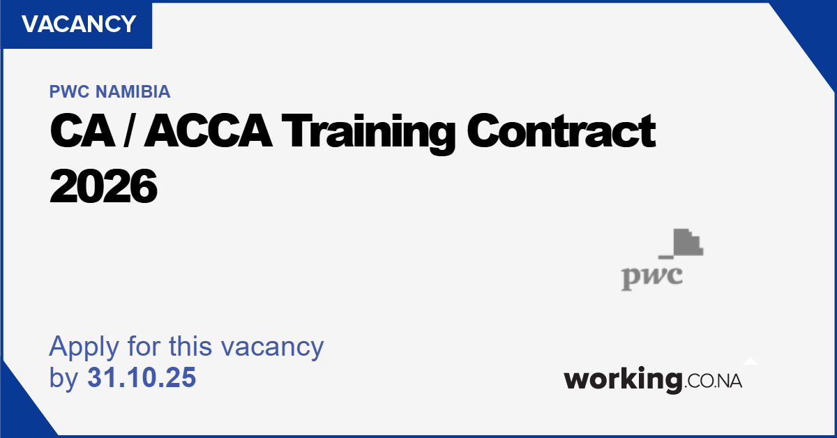 PWC Namibia: CA / ACCA Training Contract 2026, Walvis Bay - Working.co.na